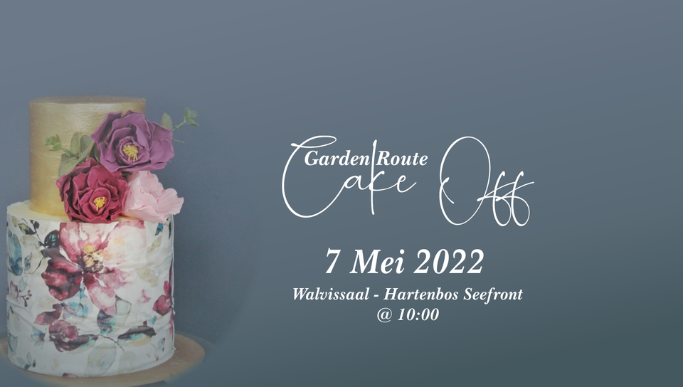 Cake Off Garden Route 2022 Event Hartenbos Garden Route