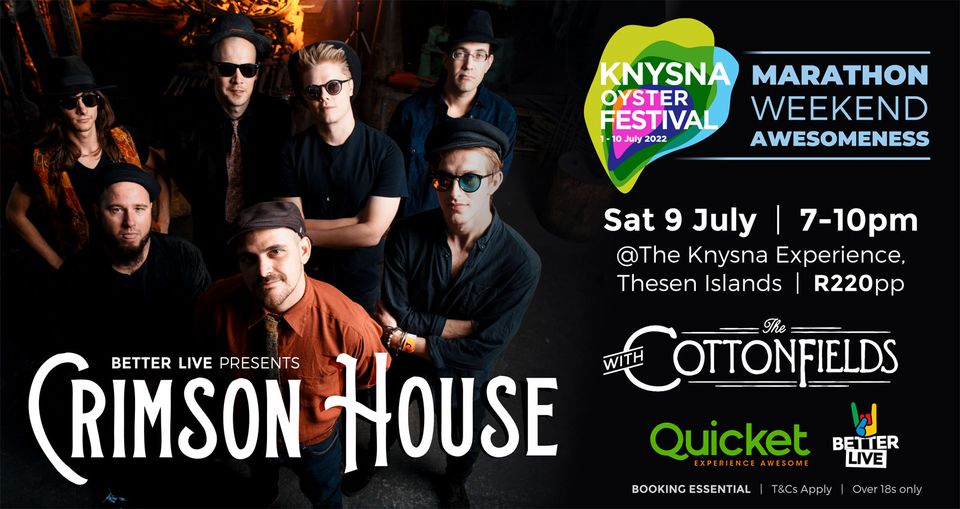Crimson House live in Knysna Event Knysna Garden Route