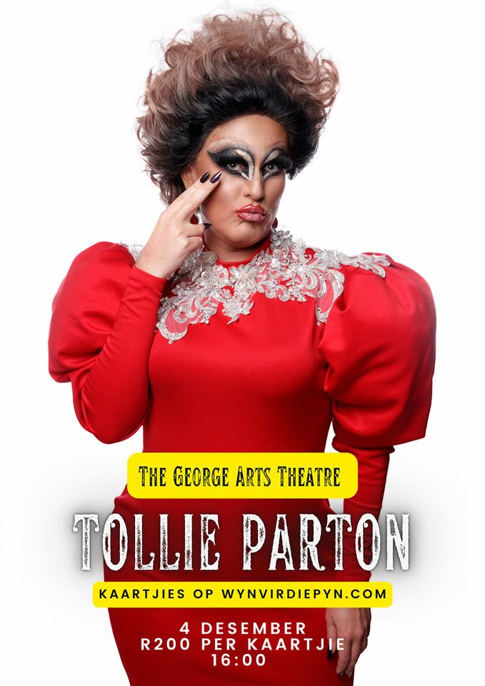 Wyn Vir Die Pyn - Tollie Parton Event George Garden Route