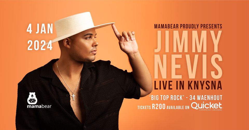 Jimmy Nevis Live in Knysna Event Knysna Garden Route
