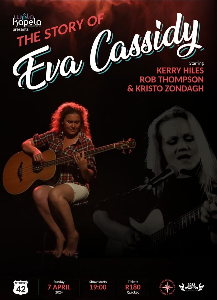 The Story of Eva Cassidy Event Sedgefield Garden Route
