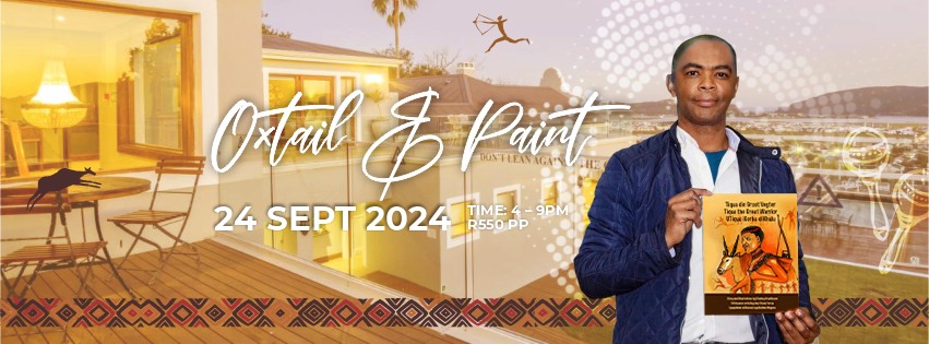 A NIGHT of OXTAILS & PAINT Event Knysna Garden Route